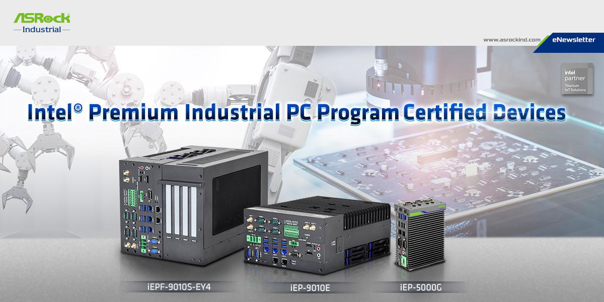 ASRock Industrial - ASRock Industrial's Intel® Premium Industrial PC ...