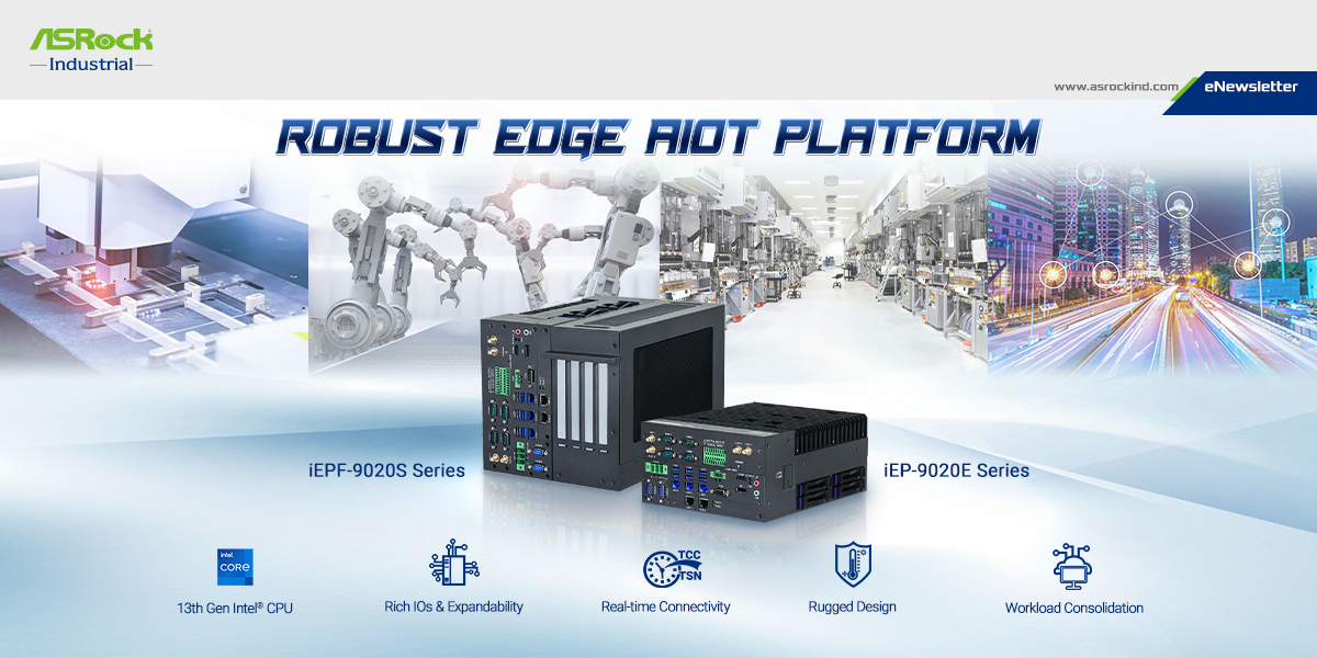 ASRock Industrial - ASRock Industrial Releases a Series of Next-Gen Robust Edge AIoT Platform