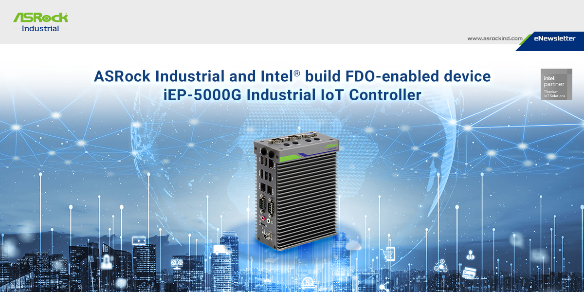 ASRock Industrial - ASRock Industrial's FIDO Device Onboard (FDO ...